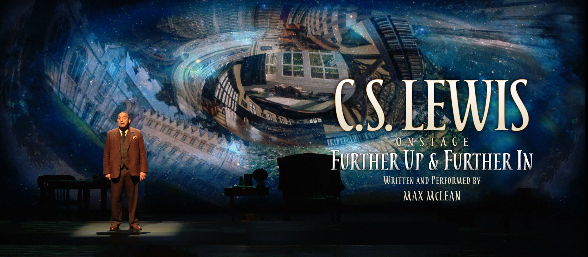 C.S. Lewis On Stage:|| Further Up & Further In - Fellowship for ...