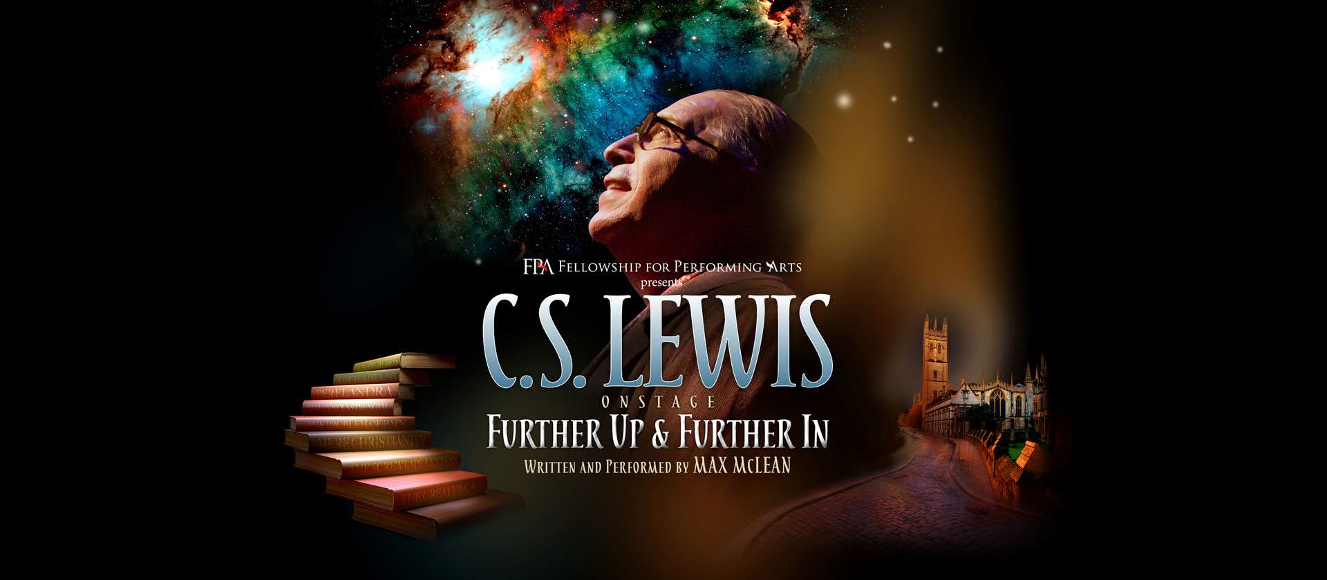 C.S. Lewis On Stage:|| Further Up & Further In - Fellowship for ...